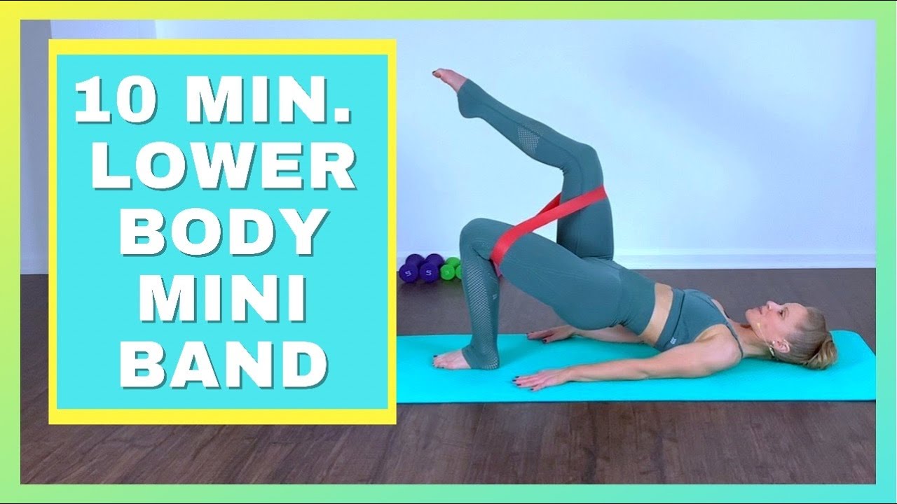 10 Min. Lower Body Mini Band Workout // At Home Toning - YouTube