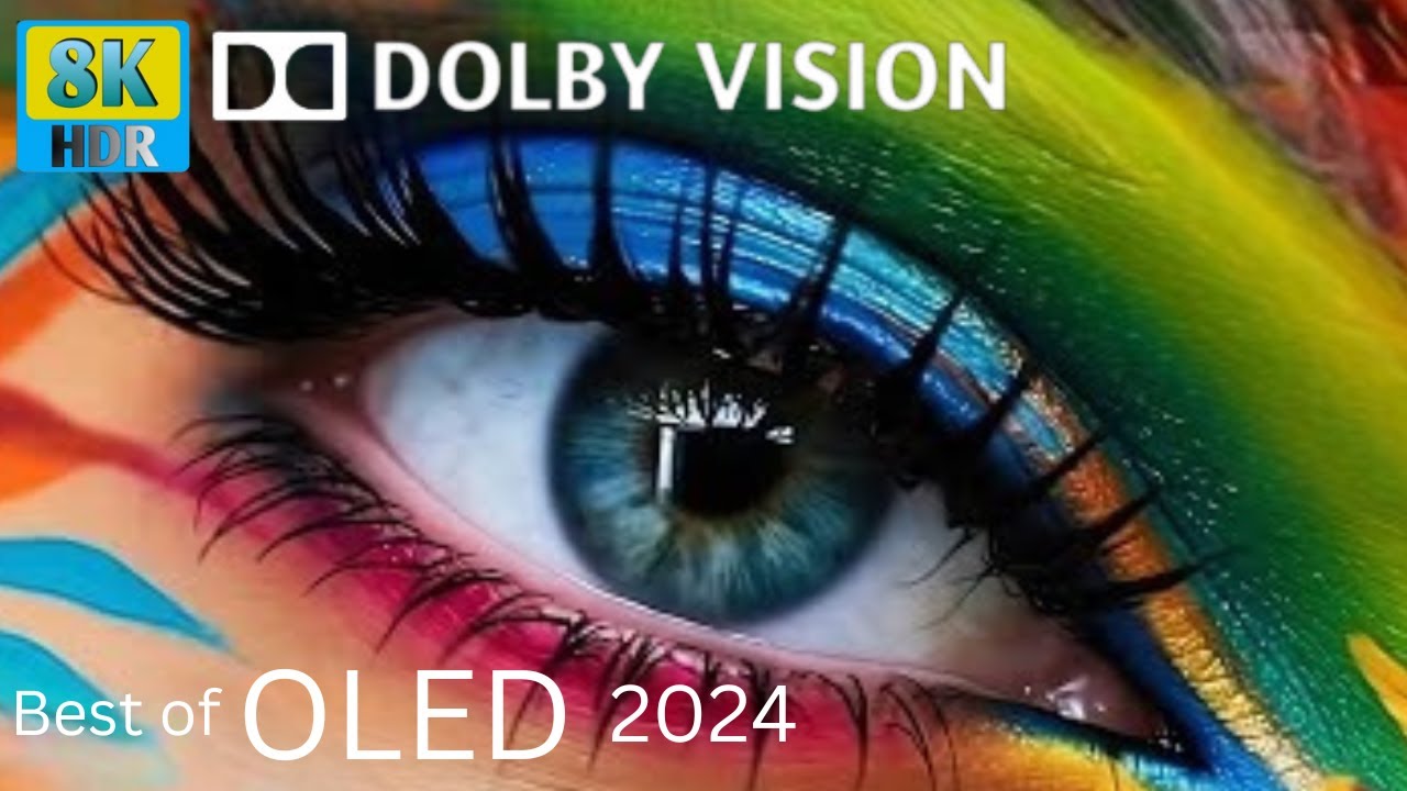 8K OLED Video | 8K HDR | 8K ULTRA HD | 4K, 4k Video | Dolby Vision ...