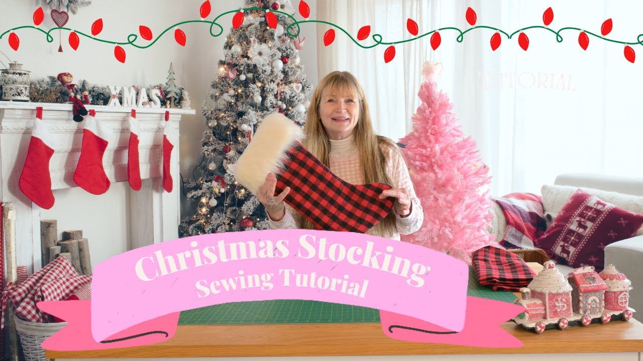 Christmas Stocking Sewing Tutorial: How To - YouTube