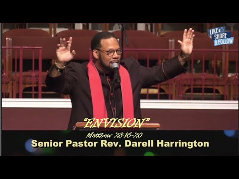 “ENVISION” - Rev. Darell Harrington - Matthew 28:16-20 - YouTube