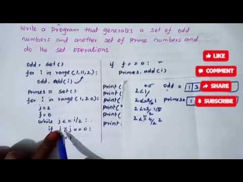 Python program to create a set of odd numbers , another set of prime numbers & do the set ...