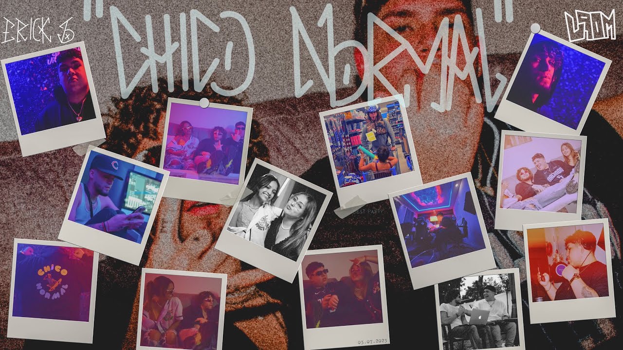 "CHICO NORMAL" - @erickjomusicoficial X @LAOM_ELTRIDENTE (VIDEO OFICIAL ...