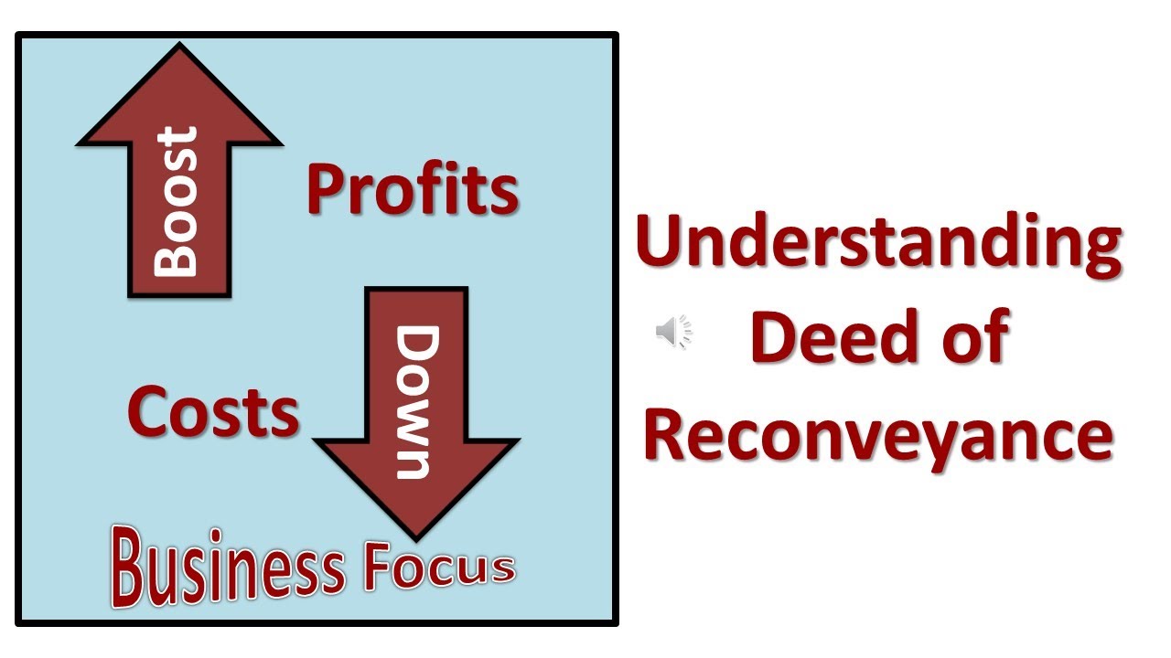 Understanding Deed of Reconveyance - YouTube