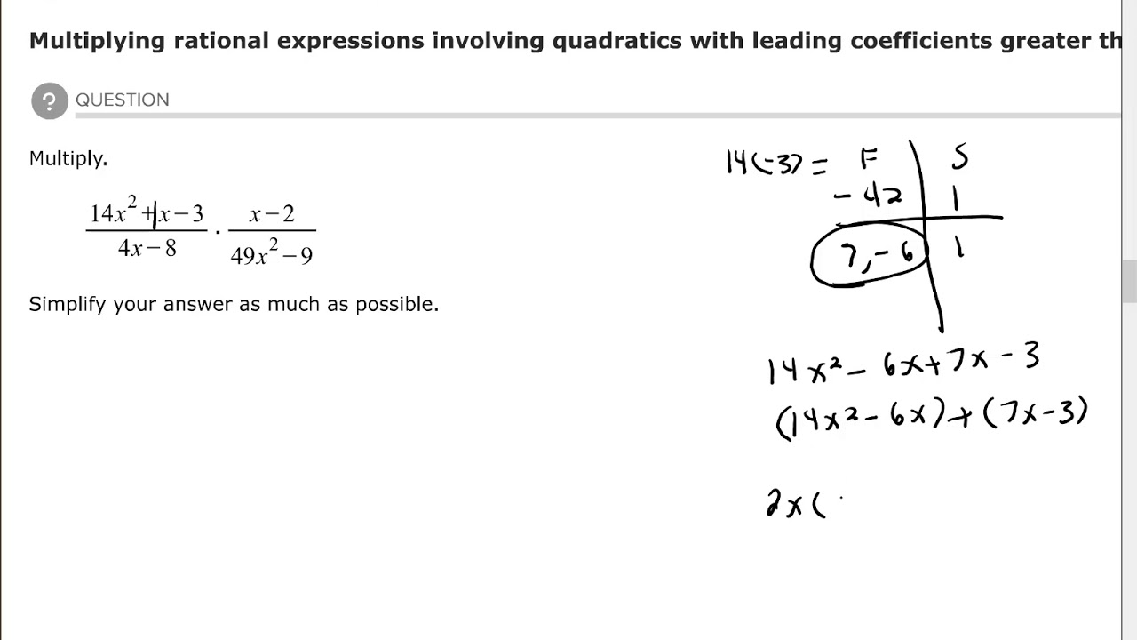 Multiplying rational expressions involving quadratics with leading ...