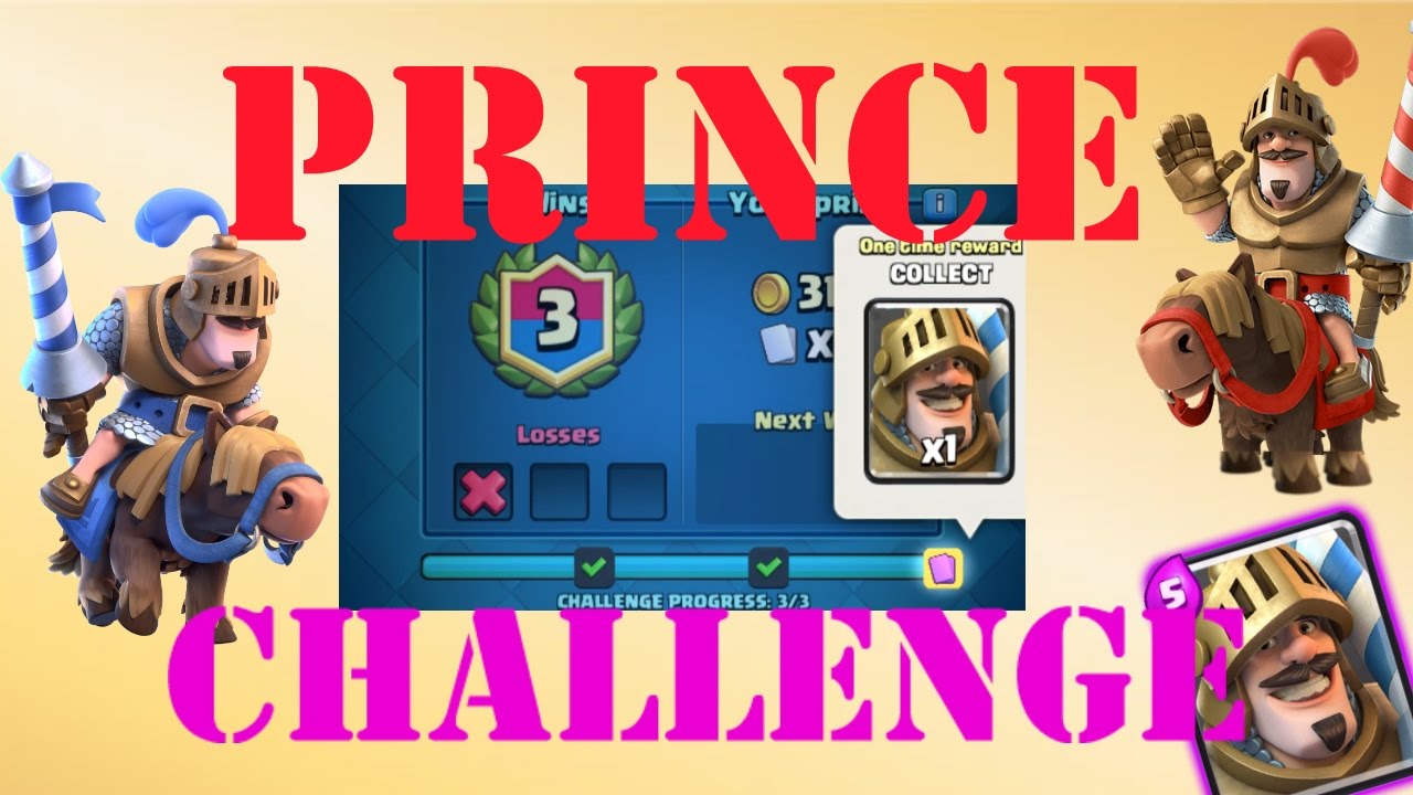 PRINCE CARD CHALLENGE! • DRAFT CHALLENGE • CLASH ROYALE GAMEPLAY - YouTube
