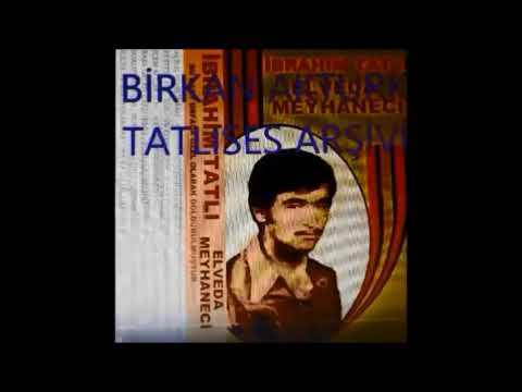 İbrahim Tatlıses - Elveda Meyhaneci