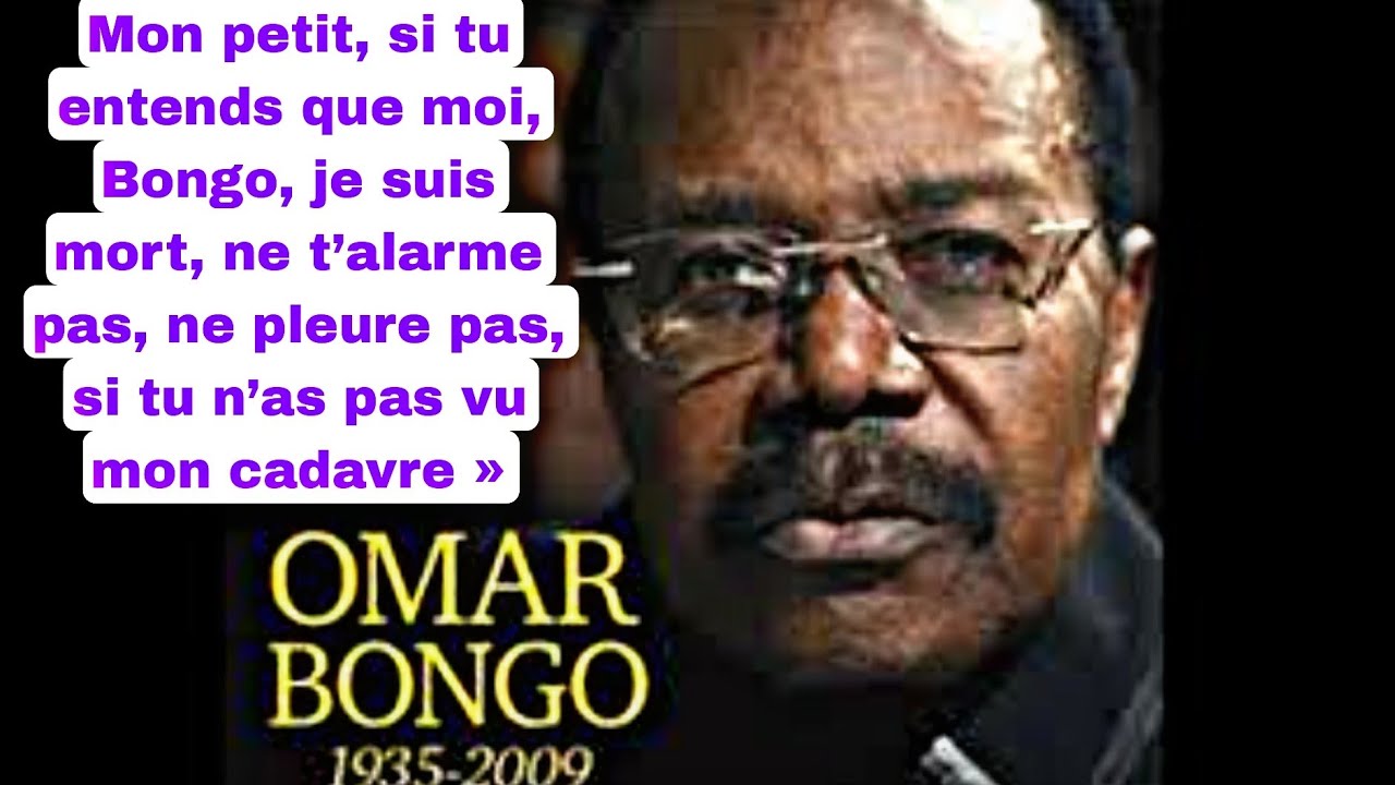 GABON : les derniers moments de Omar Bongo - YouTube