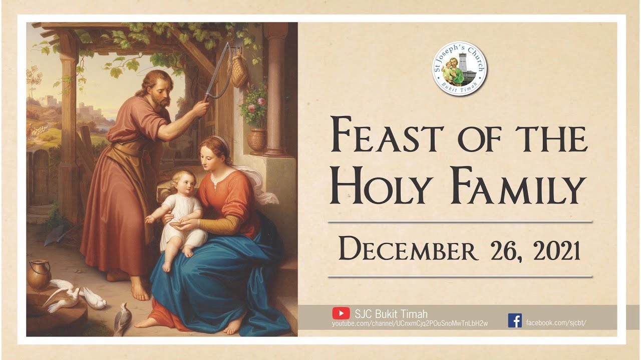 Mass for the Feast of The Holy Family (26th Dec 2021) - YouTube