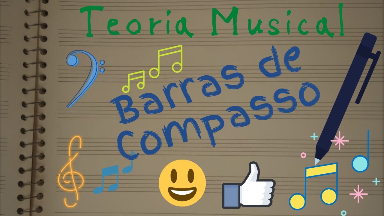 Aula 10. Barras de Compasso e suas Funções na Partitura - YouTube