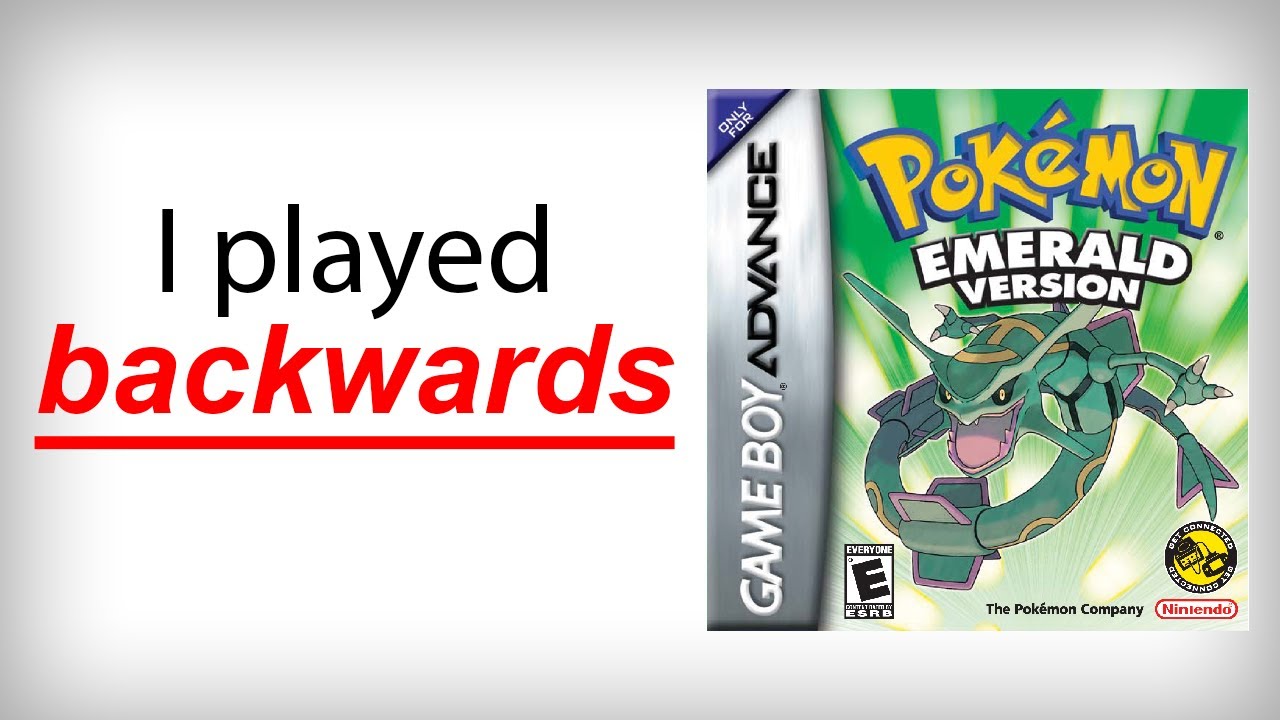 I Played Pokemon Emerald Backwards. It was weird. - YouTube