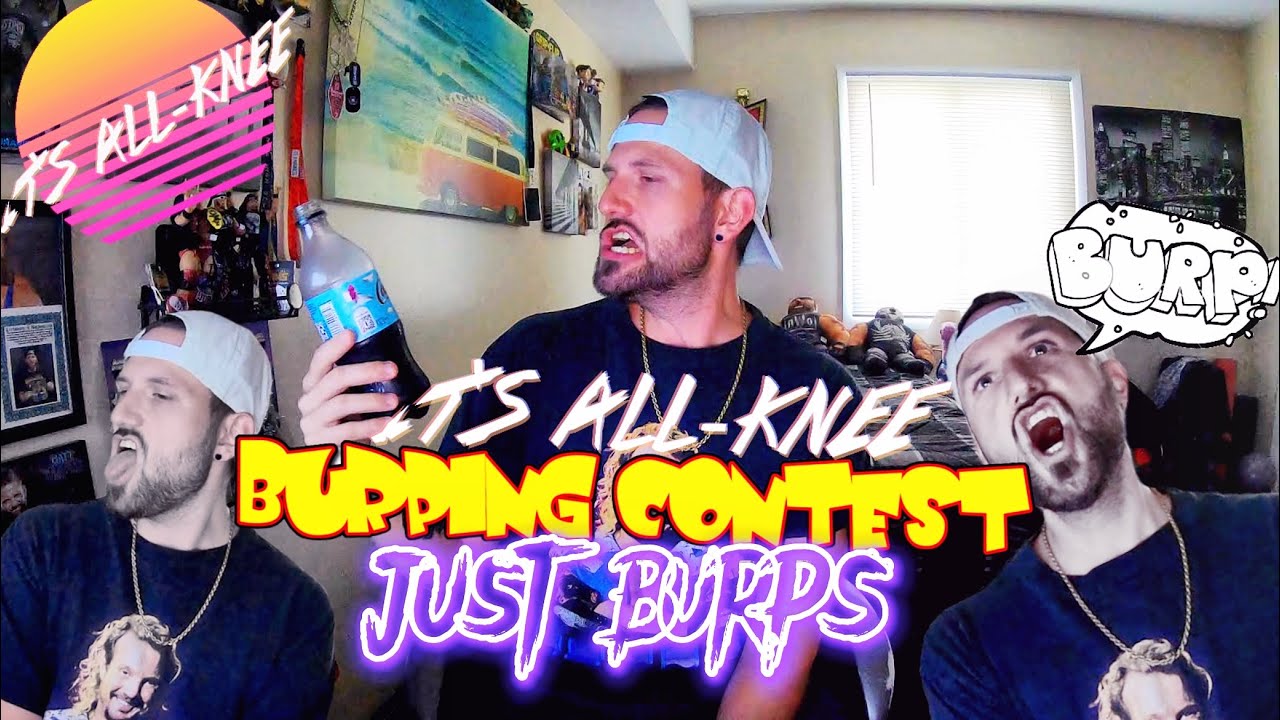 BURPING CONTEST: JUST BURPS [Episode #15] (2022) - YouTube