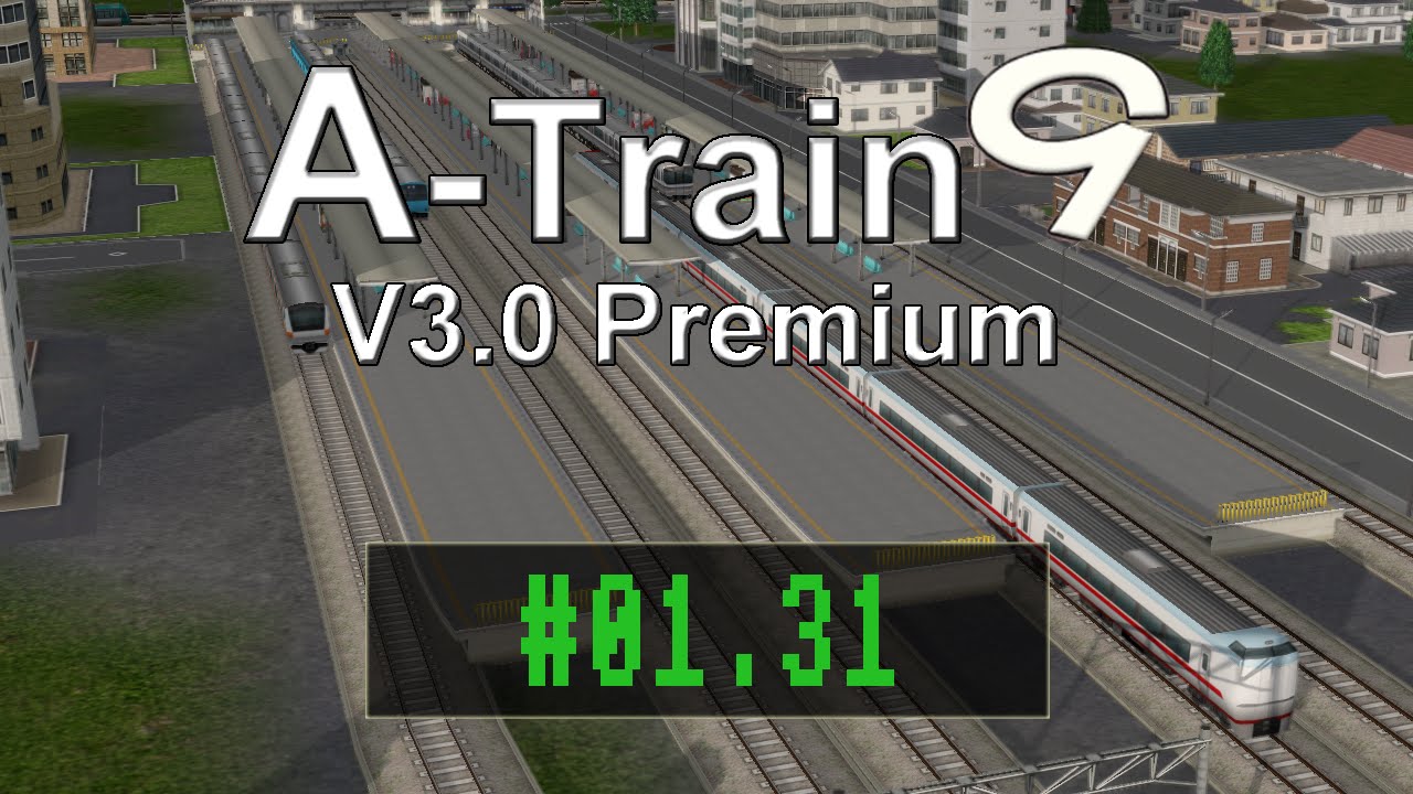 A-Train 9 V3 Premium - #01.31 - An den Kartenrand - [ Let´s Play ...