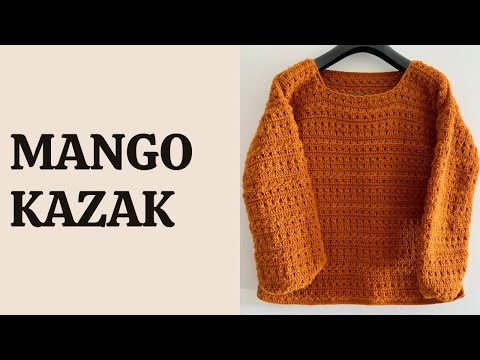 MANGO KAZAK YAPIMI 🤩 TIĞ İŞİ KAZAK YAPIMI 🌸 KOLAY KAZAK YAPIMI #crochet