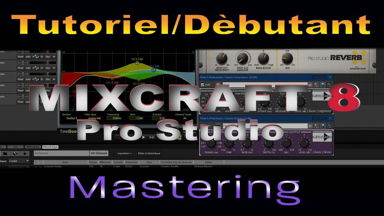 [Tutoriel Débutant] [FR] Mixcraft 8 Pro Studio/**Mastering** - YouTube