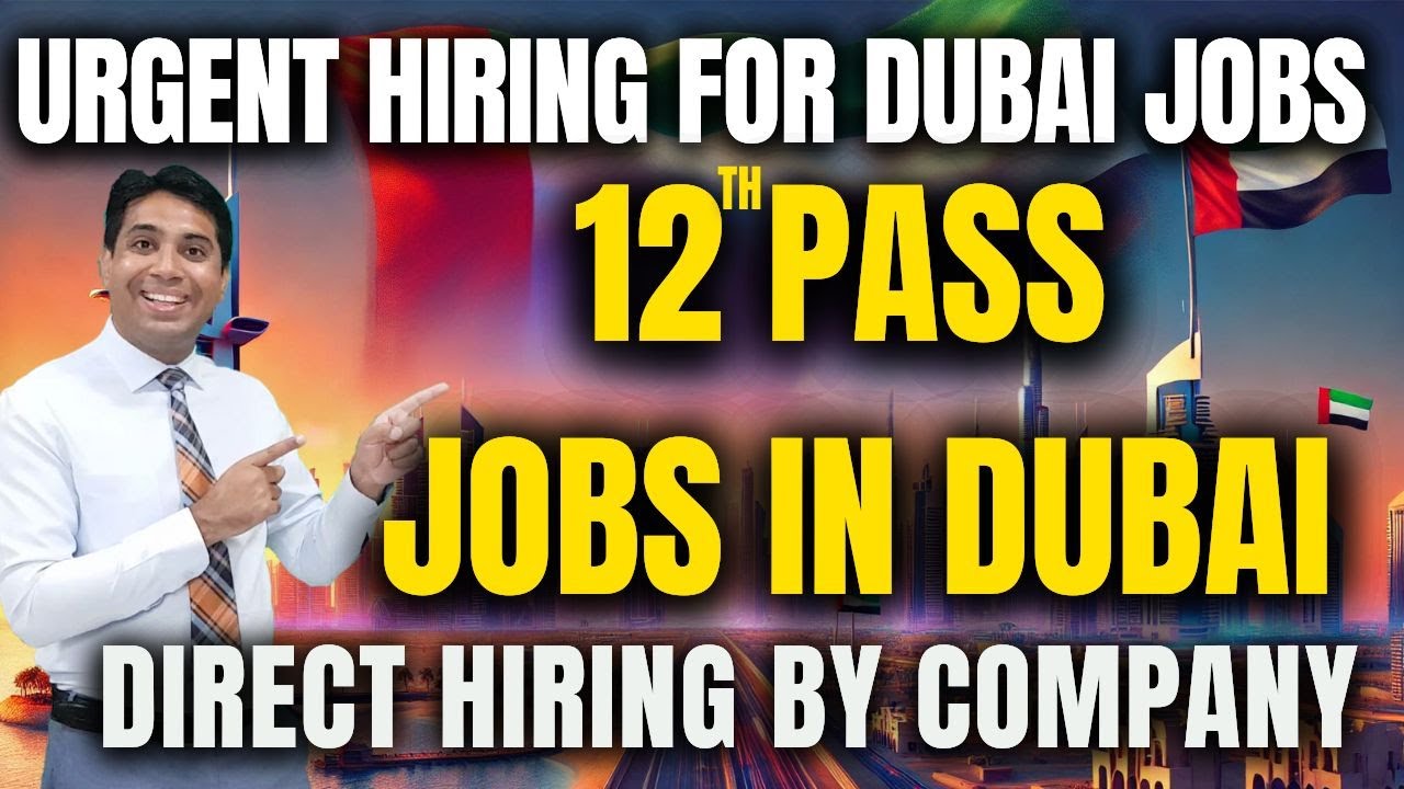 Apply For Latest Jobs In Dubai | Dubai Job Vacancies - YouTube