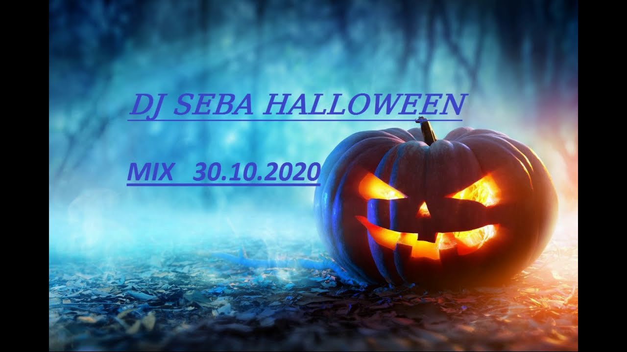 DJ SEBA HALLOWEEN VOL 1 PAZDZIERNIK 31 10 2020 - YouTube