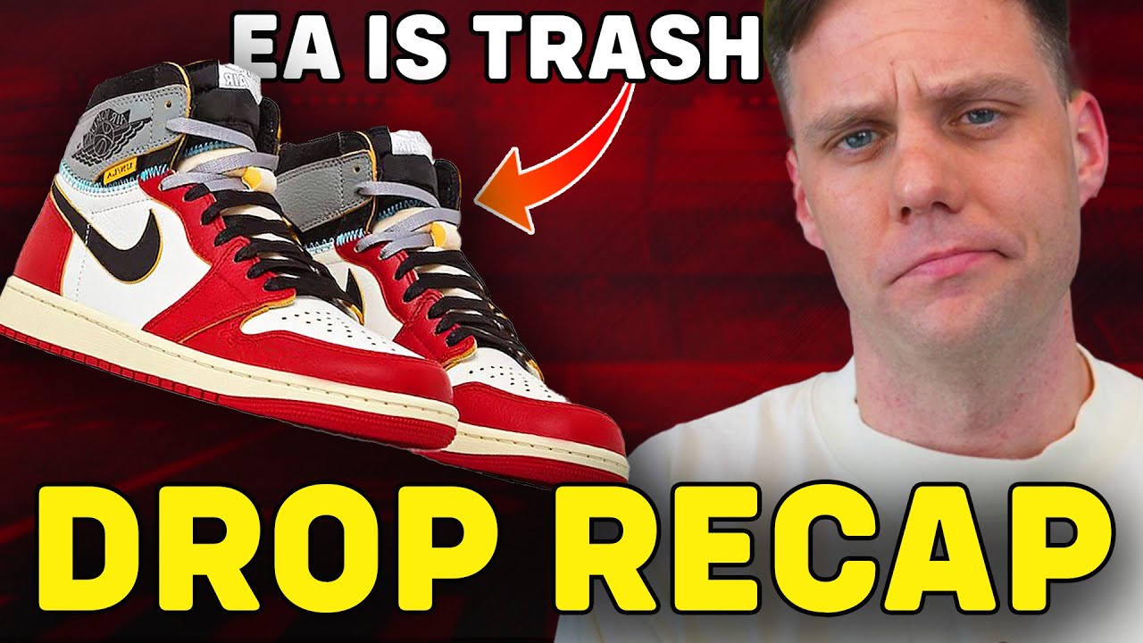EA IS TRASH! UNION AIR JORDAN 1 & NIKE SB JORDAN 4 RECAP! - YouTube