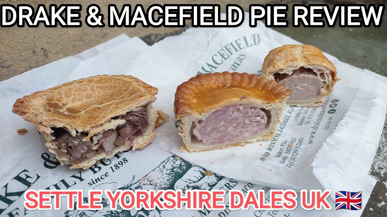 DRAKE & MACEFIELD PIE review SETTLE YORKSHIRE DALES UK BRITISH FOOD ...