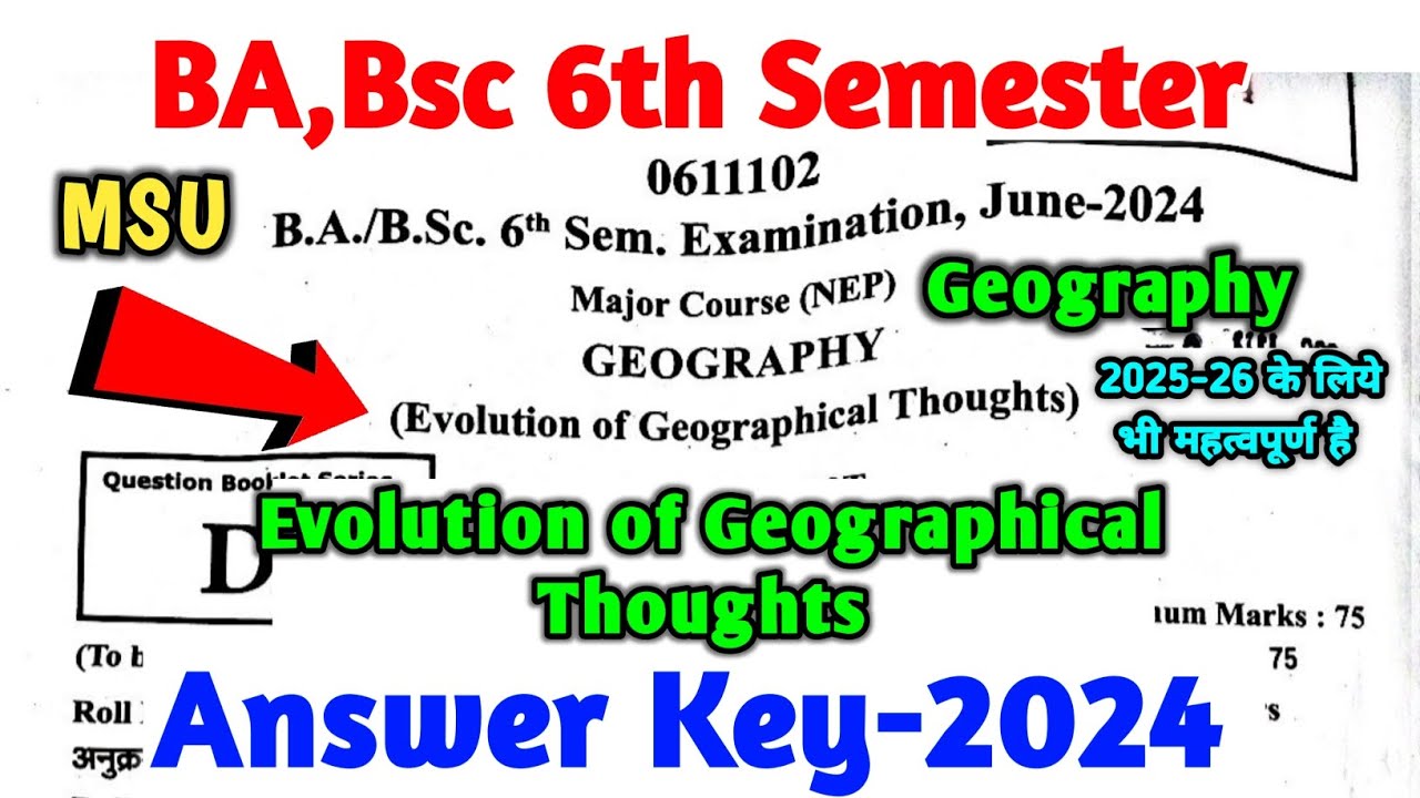 MSU Geography Paper-2 Answer Key 2024 | Evolution of Geographical ...