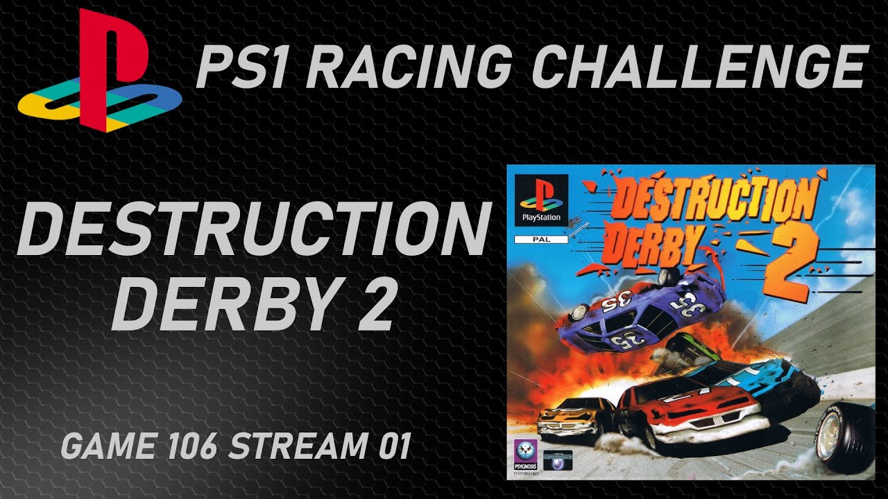 Destruction Derby 2 - PS1 Racing Challenge G106S01 - YouTube