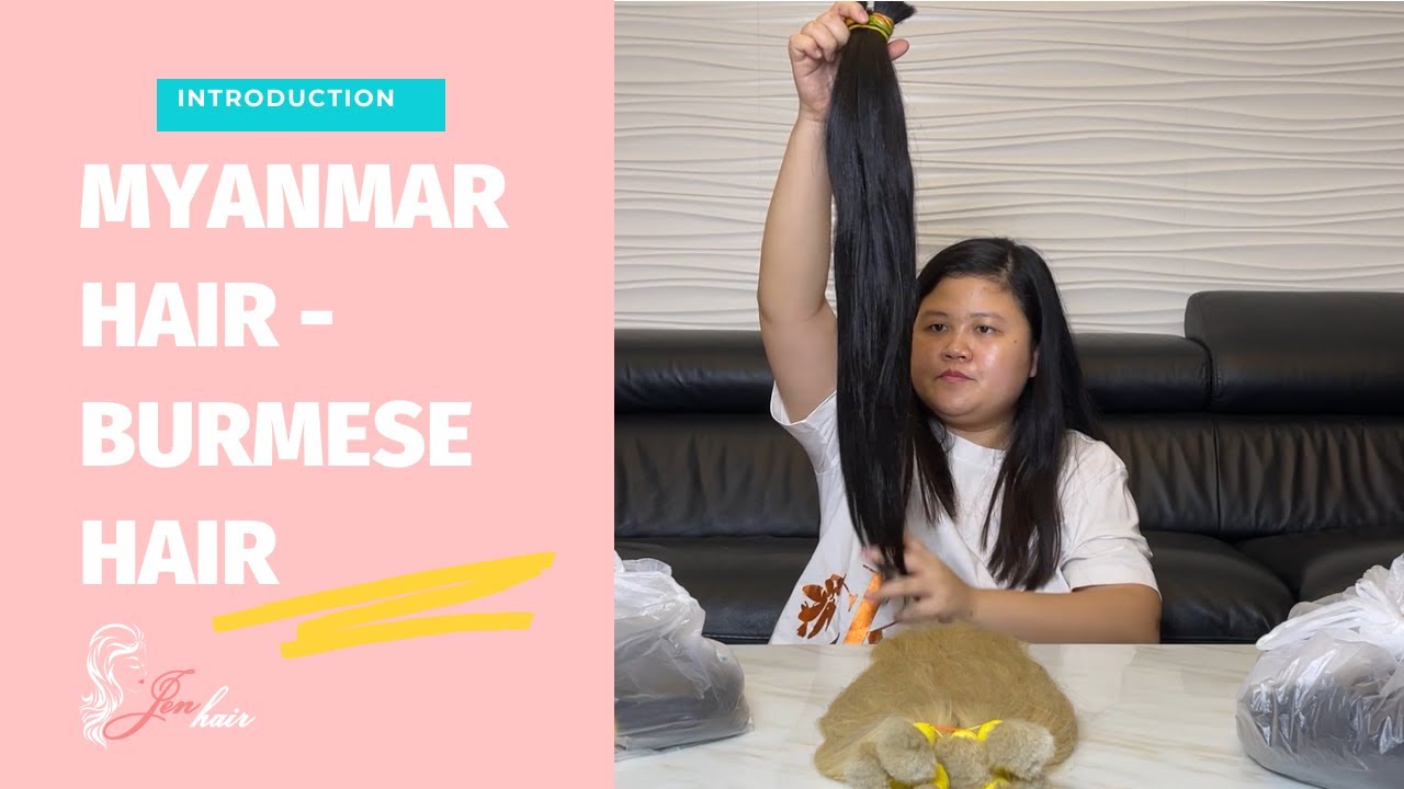 MYANMAR HAIR - BURMESE HAIR WIGS REVIEW || JEN HAIR TIPS - YouTube