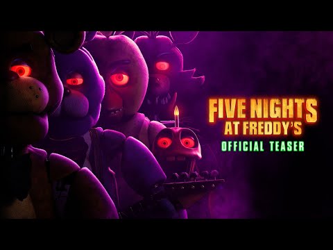 Five Nights At Freddy’s | Teaser Trailer