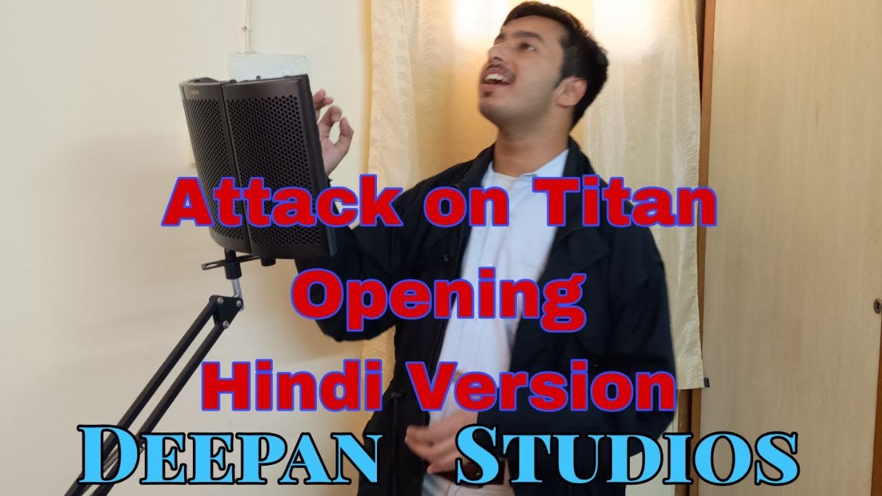 Attack On Titan Opening Hindi Version // Deepan Studios // - YouTube
