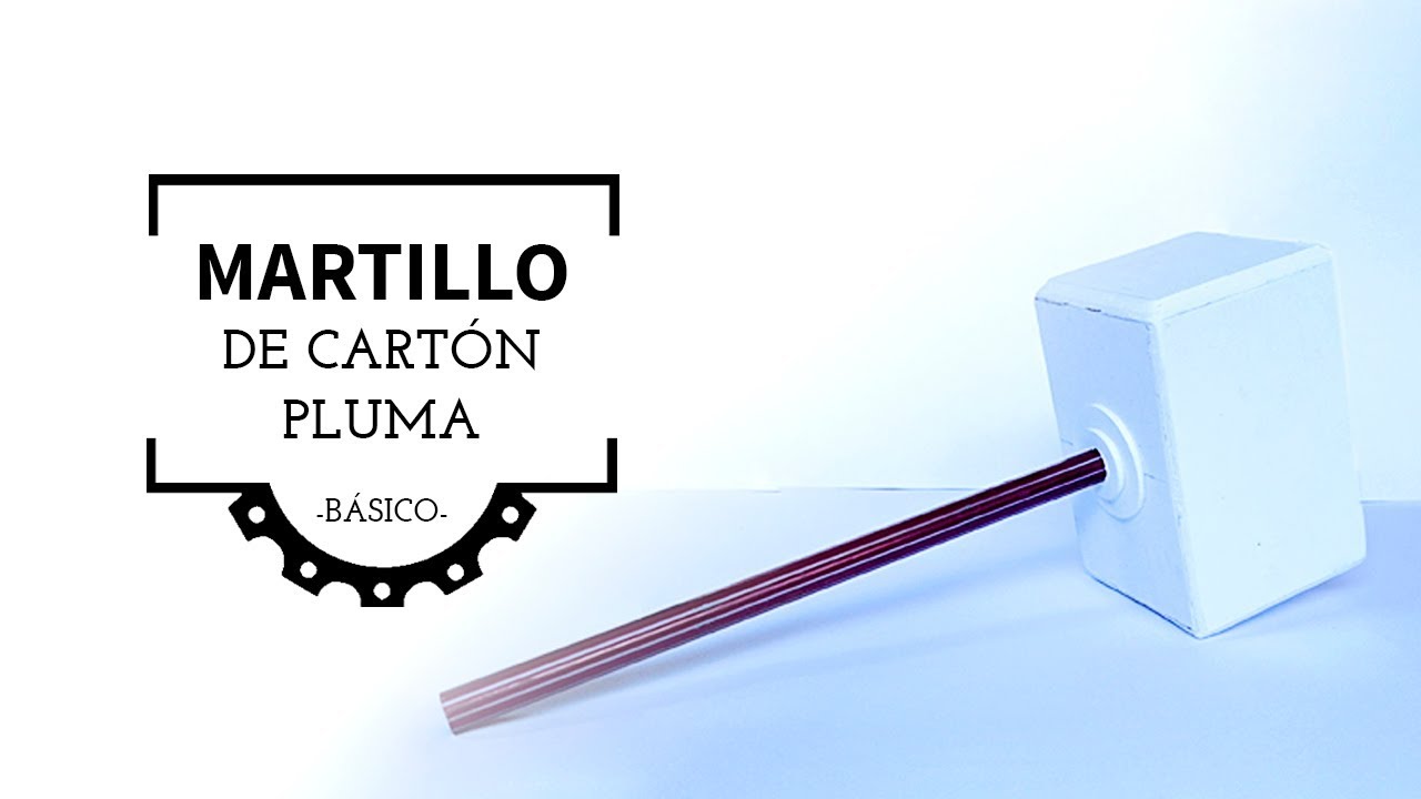 Cómo Hacer un Martillo de Cartón Pluma | How to Make a Foamboard Hammer ...