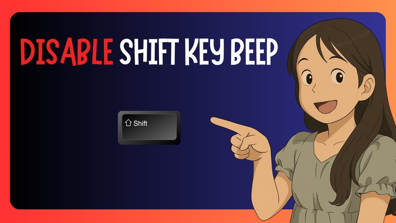 How To TURN OFF Beep Sound When Pressing SHIFT Key in Windows 11 - YouTube