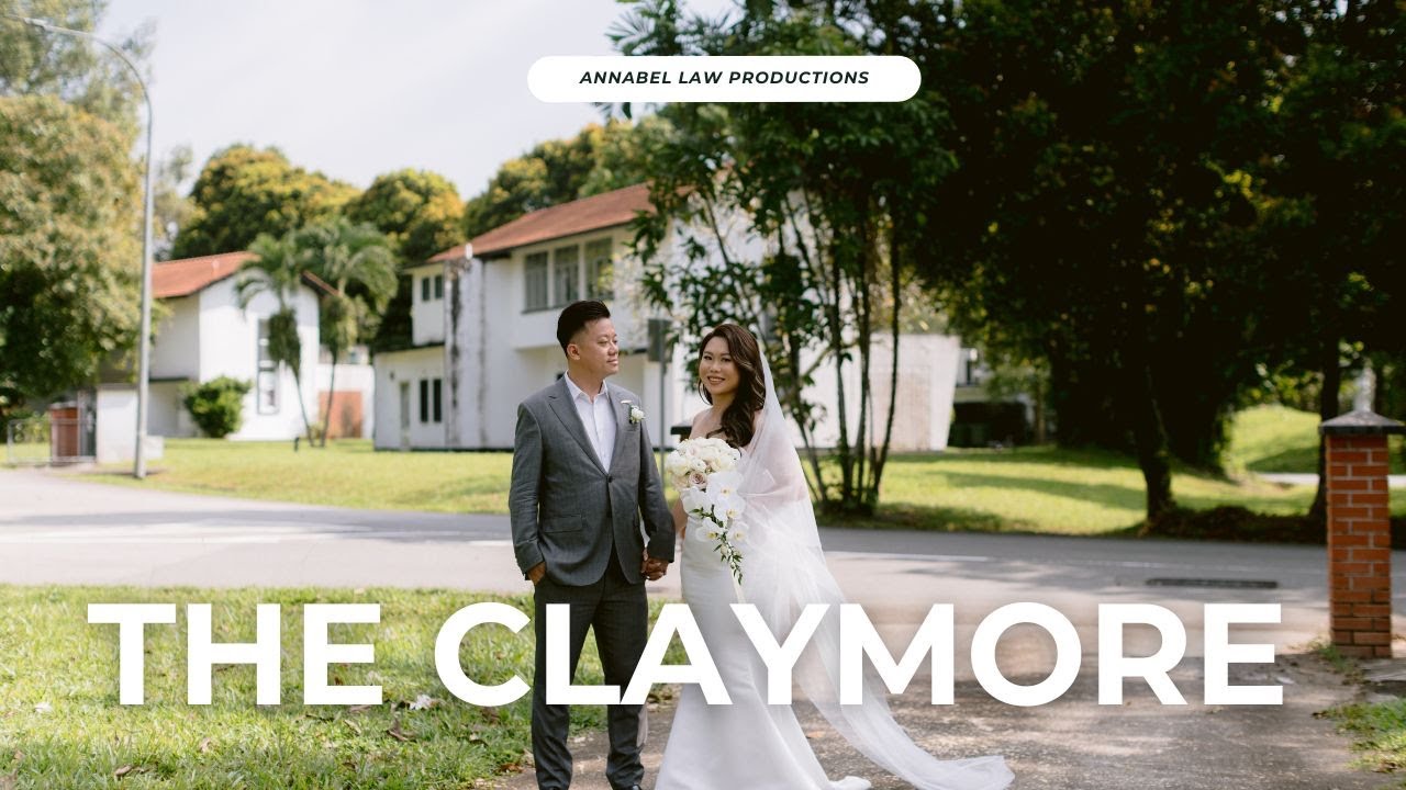 Wedding at The Claymore Singapore (Updated 2025) Full-day Edit - YouTube