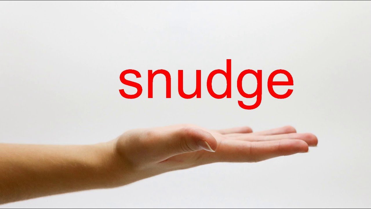 How to Pronounce snudge - American English - YouTube