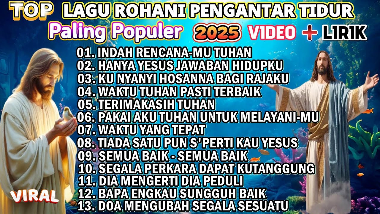 NONSTOP LAGU ROHANI PENGANTAR TIDUR POPULER 2025 - VIDEO LIRIK - YouTube