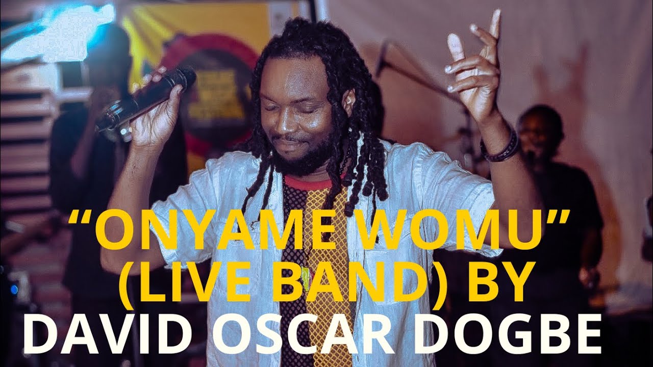 David Oscar Dogbe (Onyame Womu) Live Band - YouTube