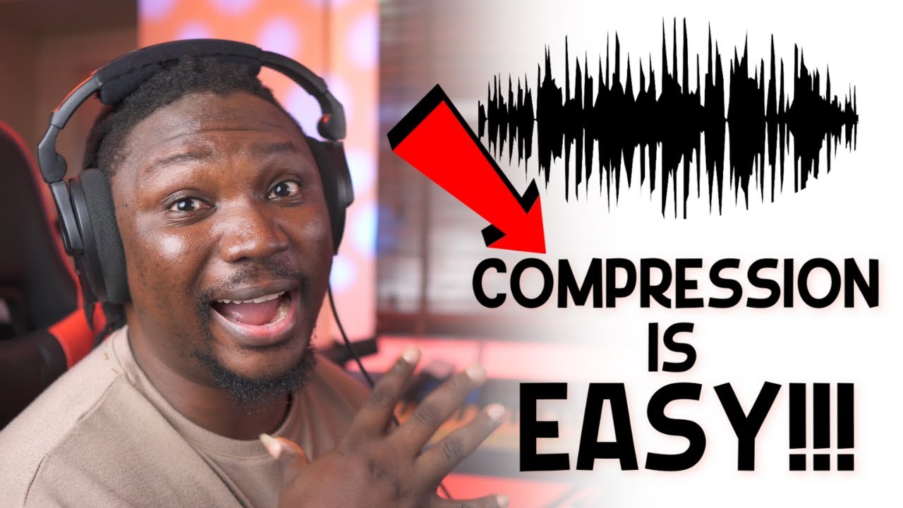 Compression Explained In The Easiest Way Ever! (THE ONLY COMPRESSION TUTORIAL YOU NEED) - YouTube