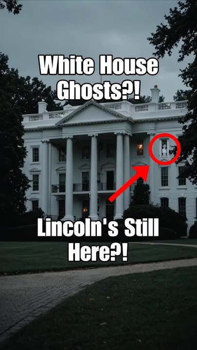 White House Ghosts: Fact or Presidential Fiction?! #youtubeshorts # ...