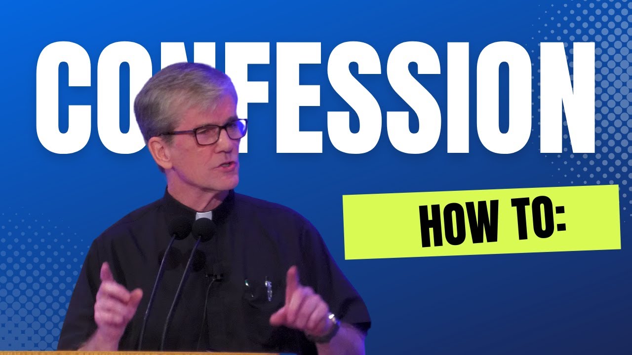 #catholic "How To: Confession" Fr. Patrick Lamb - YouTube