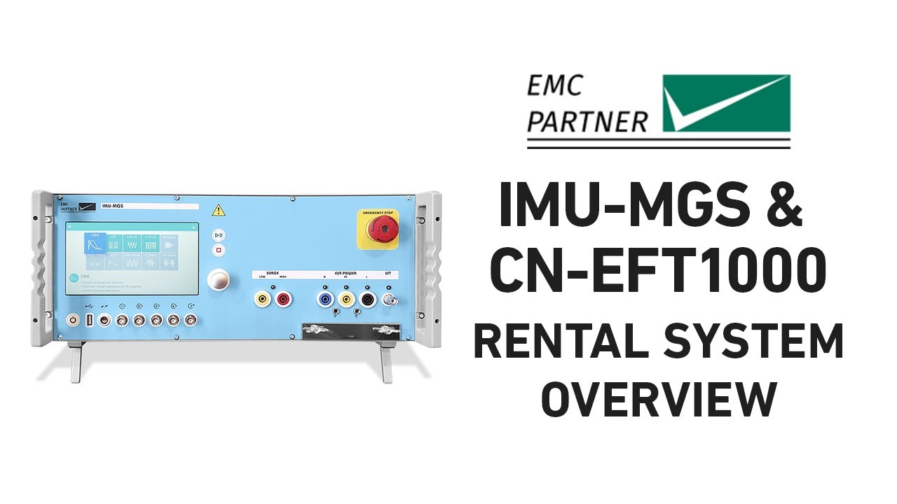 EMC Partner IMU-MGS & CN-EFT1000 - Transient System Overview - YouTube
