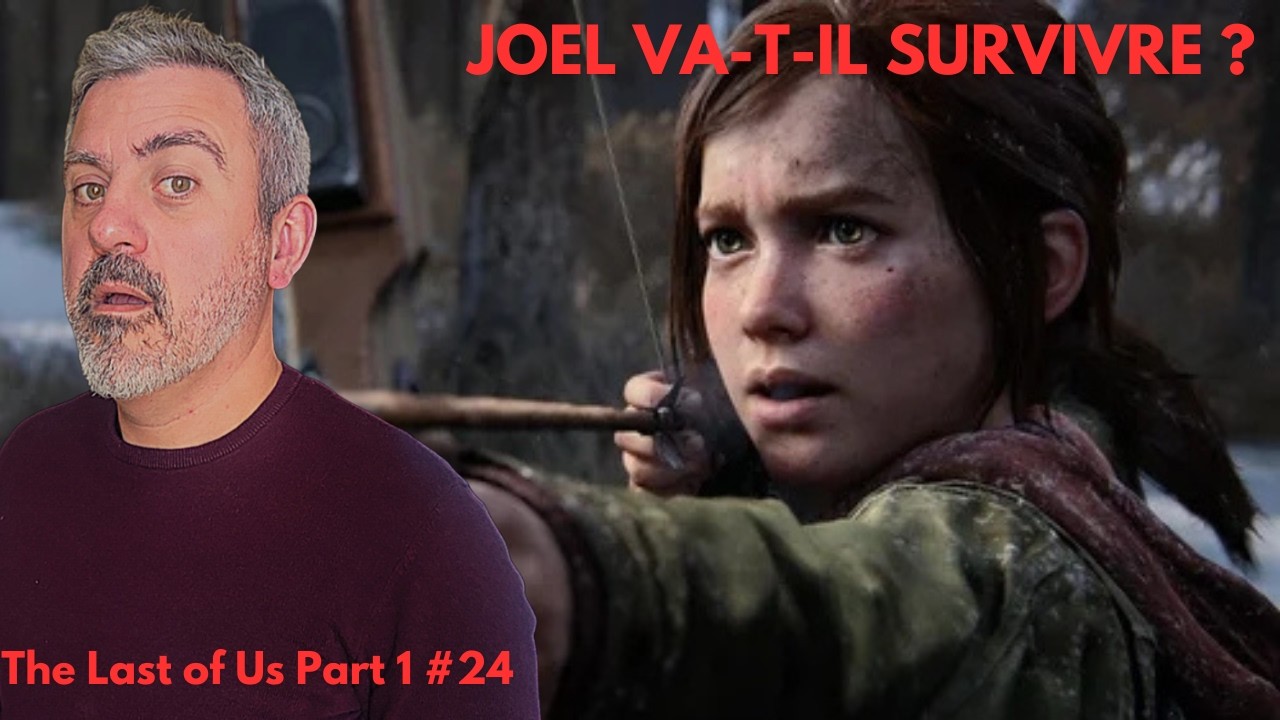 Ellie seule pour sauver Joel | The Last of Us Part I #24 - YouTube