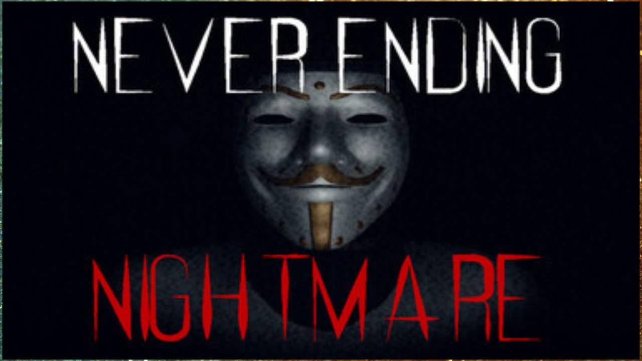 Can you outrun your Past? | Never Ending Nightmare - YouTube