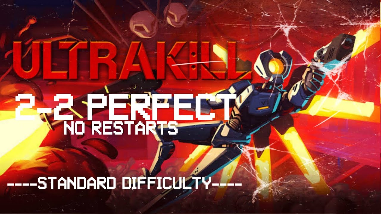 ULTRAKILL 2-2: Death at 20,000 volts (Perfect Rank - Standard ...