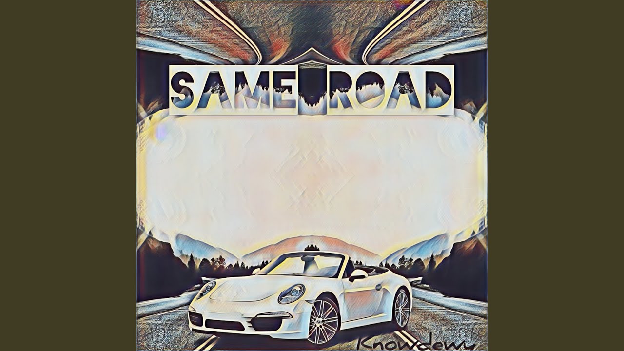 Same Road - YouTube