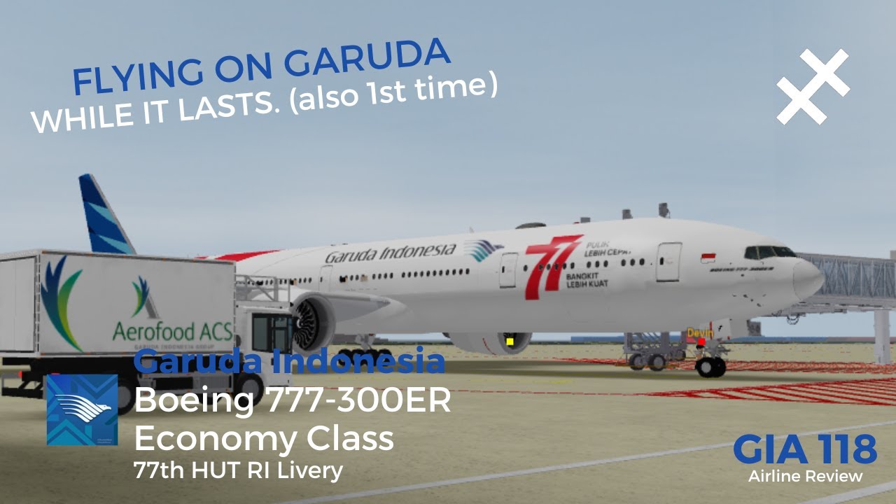ROBLOX | Garuda Indonesia | Boeing 777-300ER | Economy Class | Garuda's ...