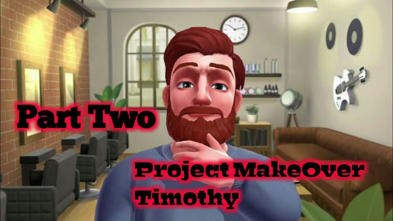 Game Project MakeOver | part two | Timothy | cherey pop productions ...