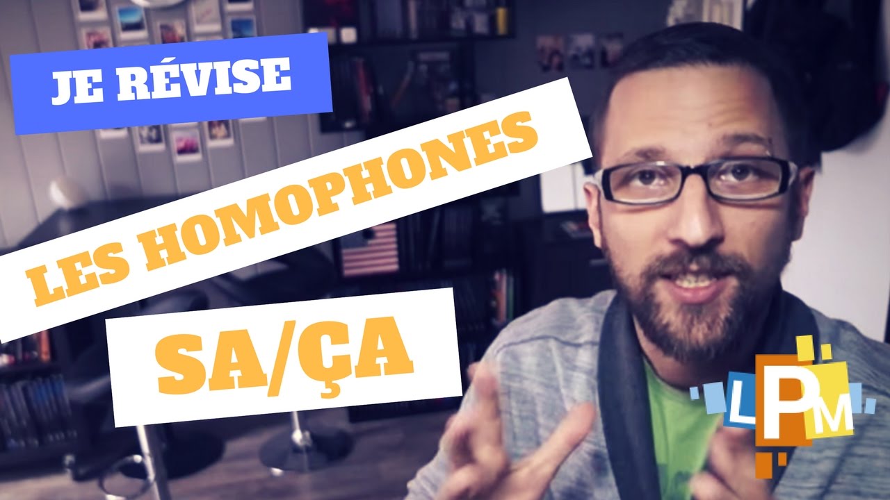 Les homophones ça et sa - YouTube