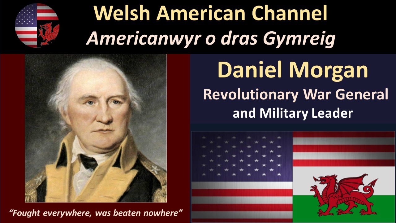 Daniel Morgan -Welsh American Brigadier General in the Revolutionary War - YouTube