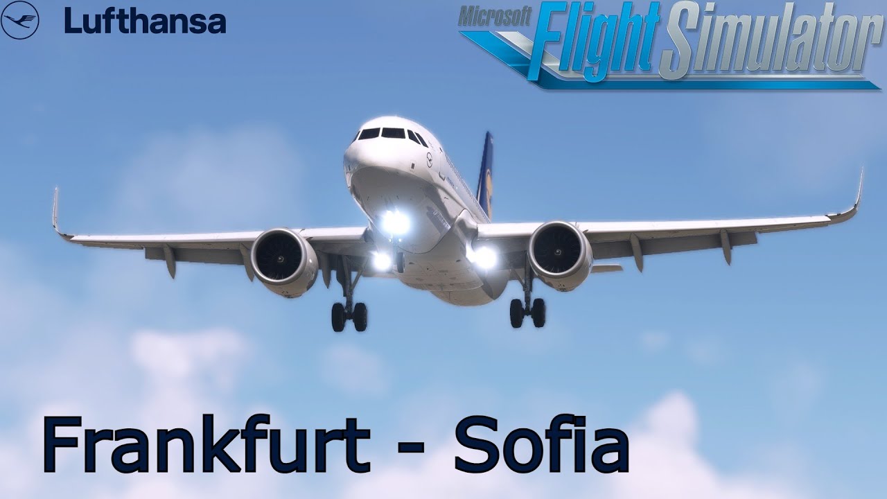 A320neo Lufthansa | Frankfurt (FRA) to Sofia (SOF) - YouTube