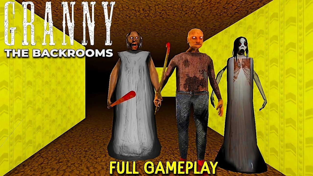 GRANNY THE BACKROOMS Android (Full Gameplay) - YouTube