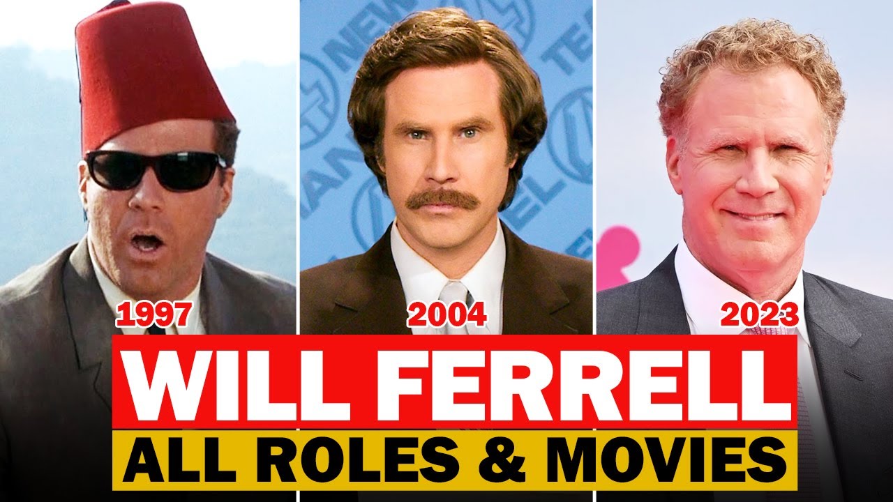 Will Ferrell all roles and movies/1995-2023/complete list - YouTube