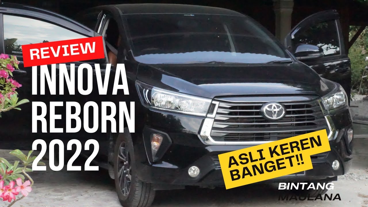 REVIEW SINGKAT INNOVA REBORN 2022 - YouTube