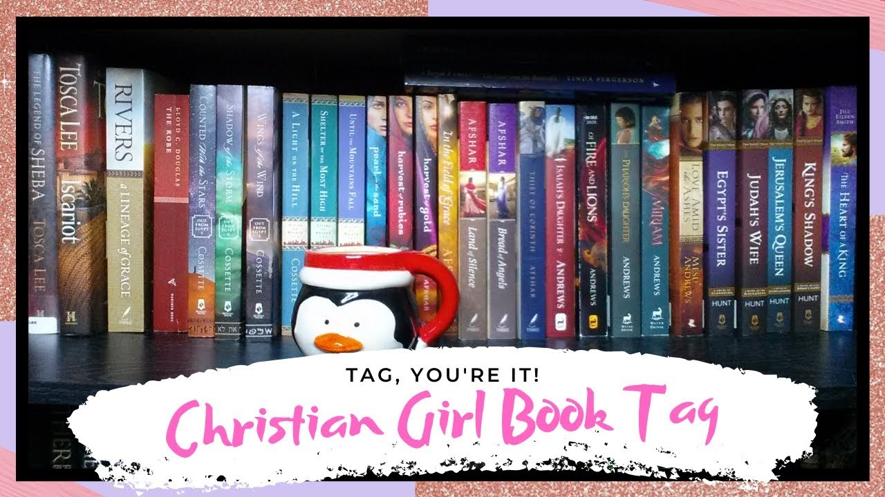 Christian Girl Book Tag - YouTube